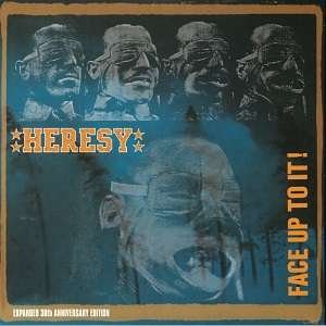 CD HERESY - FACE UP TO IT! | RUKAHORE SHOP