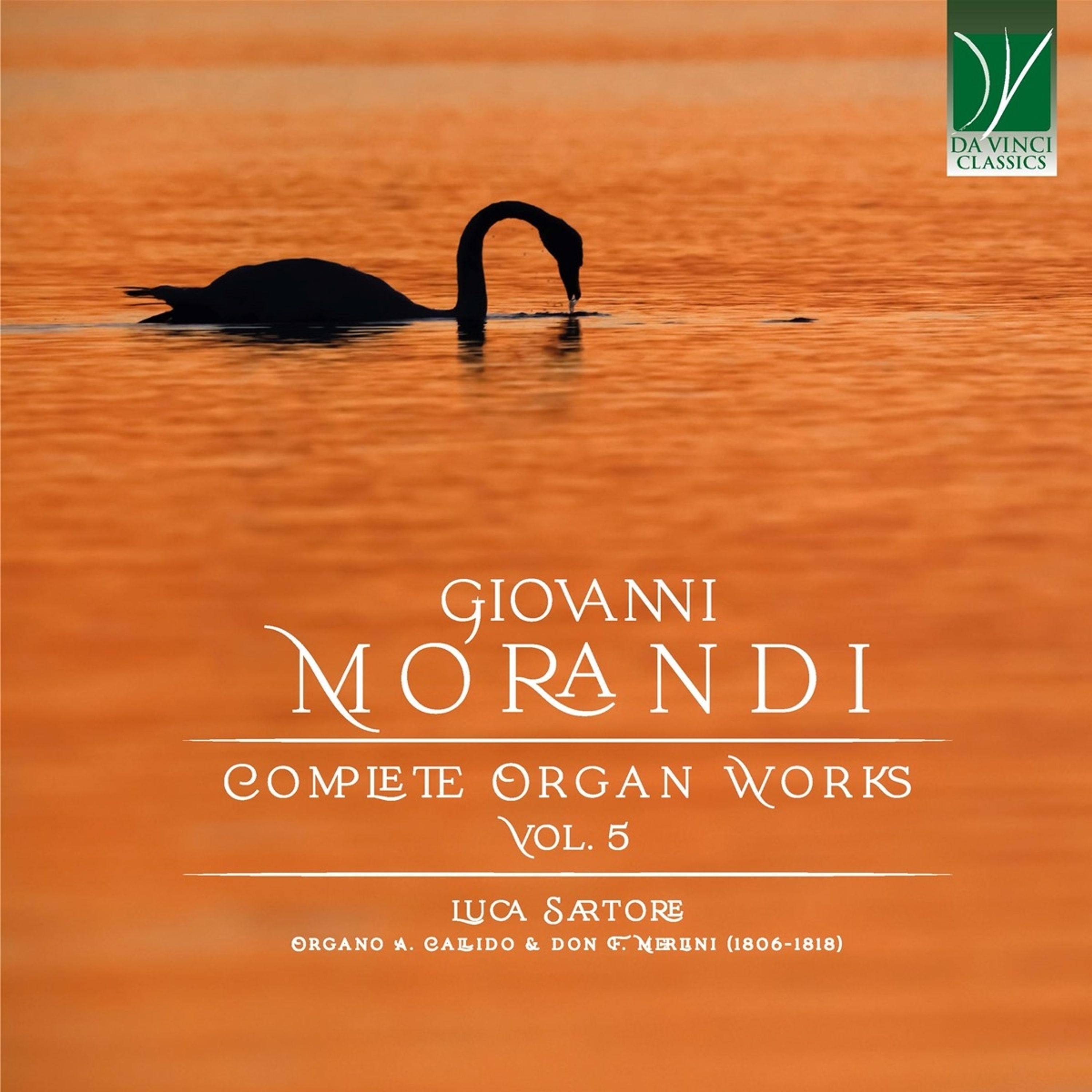CD GIOVANNI MORANDI: COMPLETE ORGAN WORKS VOL. 5 - Luca Sartore ...