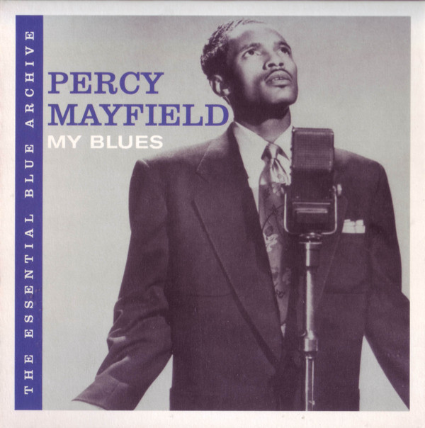 CD My Blues - Percy Mayfield | RUKAHORE SHOP
